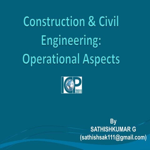 Construction & Civil Engineering: Operational Aspects | PPTX