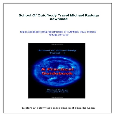 School Of Outofbody Travel Michael Raduga | PDF
