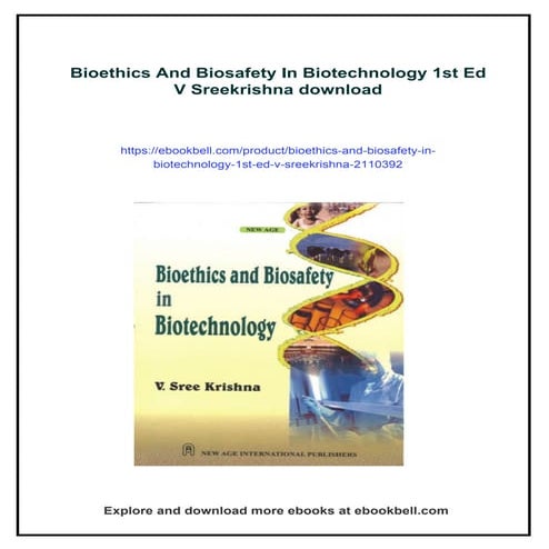 Bioethics And Biosafety In Biotechnology 1st Ed V Sreekrishna | PDF