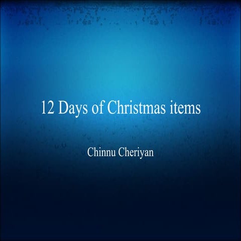 12 Days of Christmas Slideshow | PPT