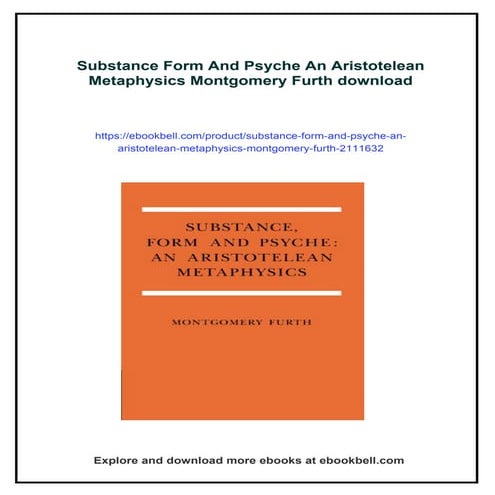 Substance Form And Psyche An Aristotelean Metaphysics Montgomery Furth ...