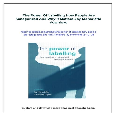 The Power Of Labelling How People Are Categorized And Why It Matters ...