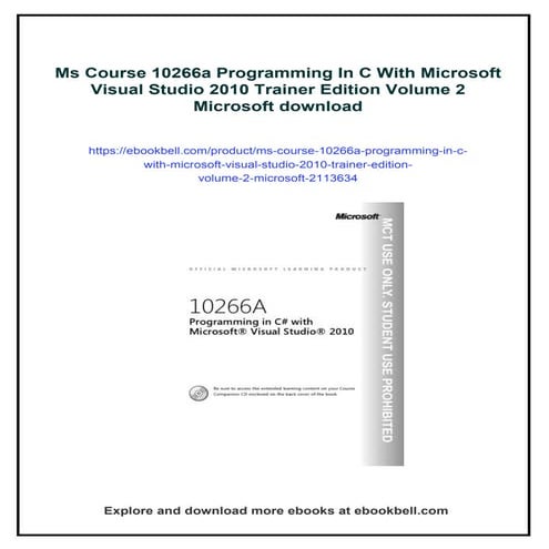 Ms Course 10266a Programming In C With Microsoft Visual Studio 2010 Trainer Edition Volume 2 ...