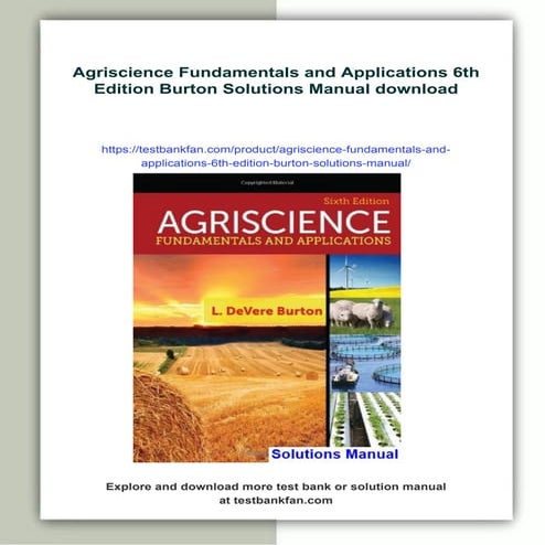 Agriscience Fundamentals and Applications 6th Edition Burton Solutions ...