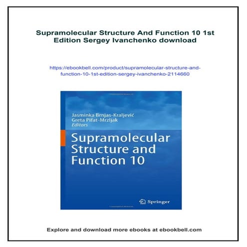 Supramolecular Structure And Function 10 1st Edition Sergey Ivanchenko ...