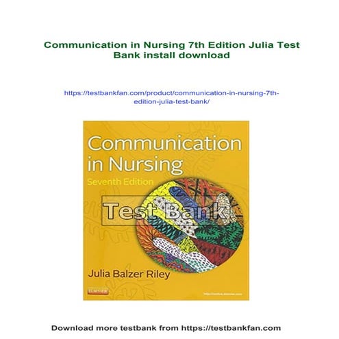 Communication in Nursing 7th Edition Julia Test Bank | PDF