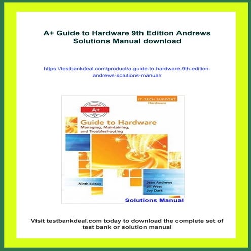 A+ Guide to Hardware 9th Edition Andrews Solutions Manual | PDF