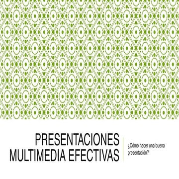 presentaciones multimedia efectivas | PPT