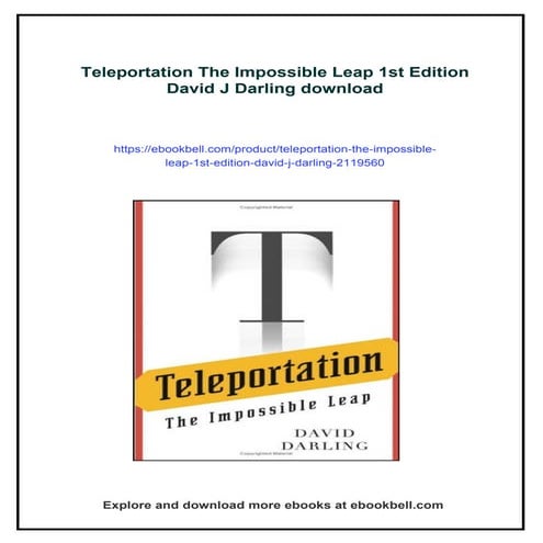 Teleportation The Impossible Leap 1st Edition David J Darling | PDF