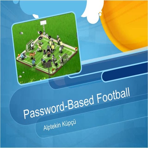 Password-Based Football | PPTX