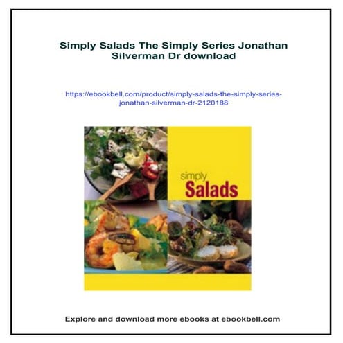 Simply Salads The Simply Series Jonathan Silverman Dr | PDF