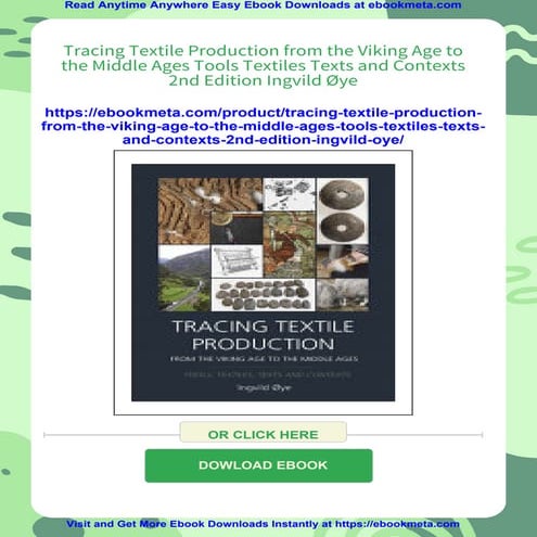 Tracing Textile Production from the Viking Age to the Middle Ages Tools Textiles Texts and ...