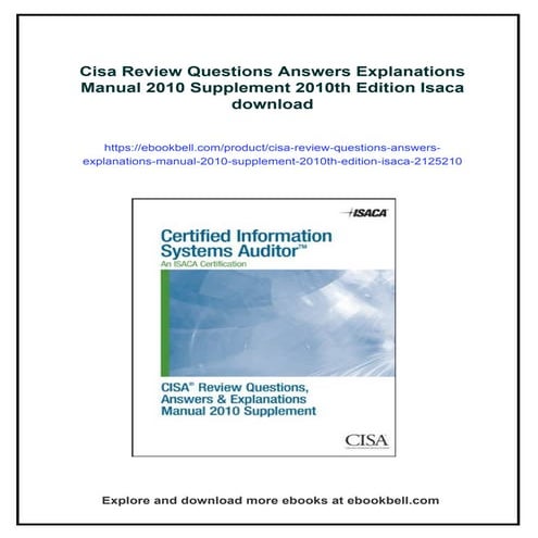 Cisa Review Questions Answers Explanations Manual 2010 Supplement 2010th Edition Isaca | PDF