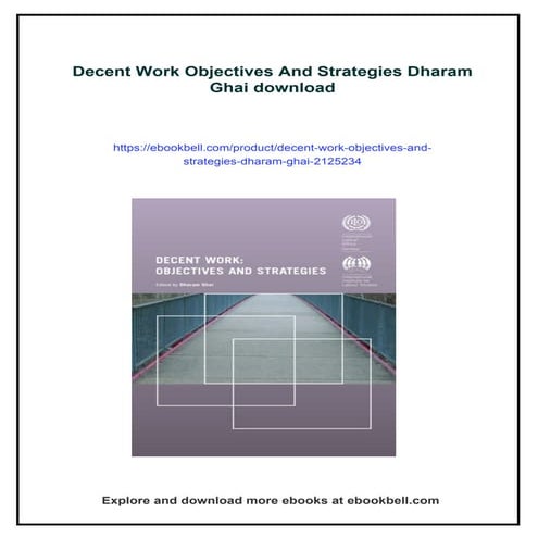 Decent Work Objectives And Strategies Dharam Ghai | PDF