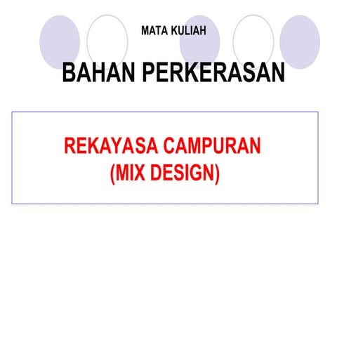 106265876-MIX-Design-Hotmix. perencanaan | PPT