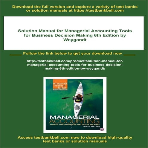 Solution Manual for Managerial Accounting Tools for Business Decision Making 6th Edition by ...