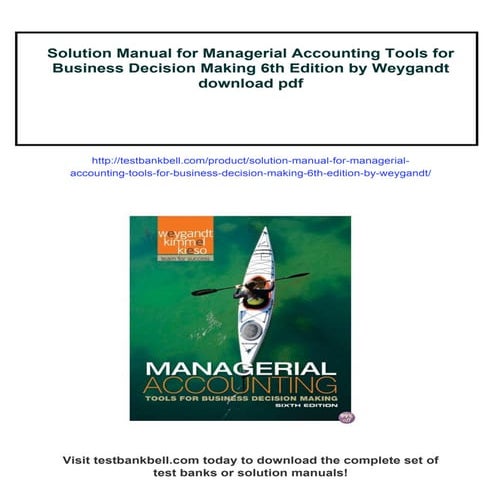 Solution Manual for Managerial Accounting Tools for Business Decision ...