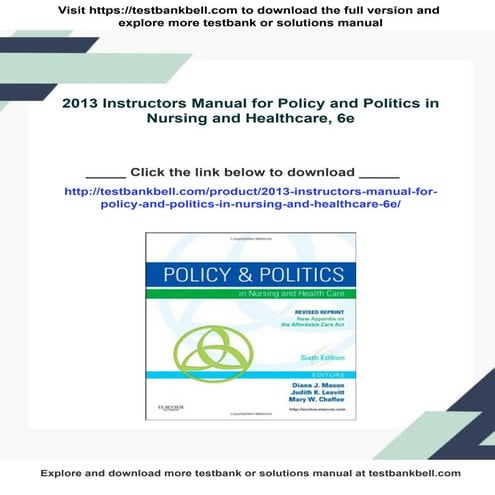2013 Instructors Manual for Policy and Politics in Nursing and Healthcare, 6e | PDF