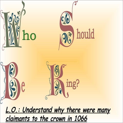 1066 - Who Should Be King? | PPT