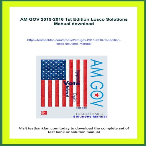 AM GOV 2015-2016 1st Edition Losco Solutions Manual | PDF