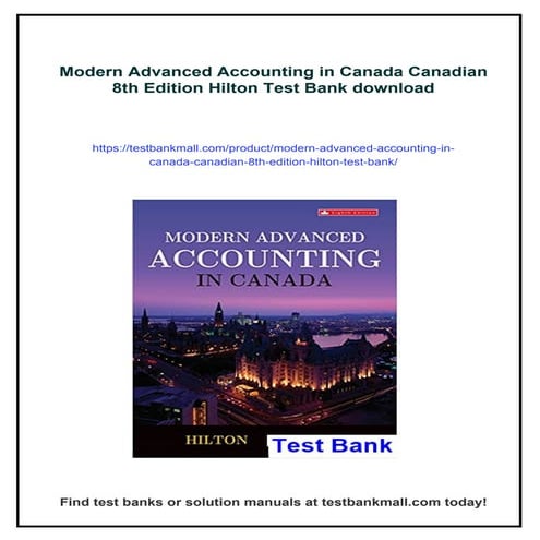 Modern Advanced Accounting in Canada Canadian 8th Edition Hilton Test ...