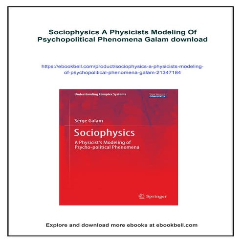 Sociophysics A Physicists Modeling Of Psychopolitical Phenomena Galam | PDF