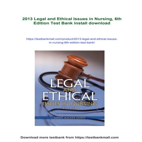 Ethical & Legal Issues in Canadian Nursing, 3 Edition Test Bank | PDF