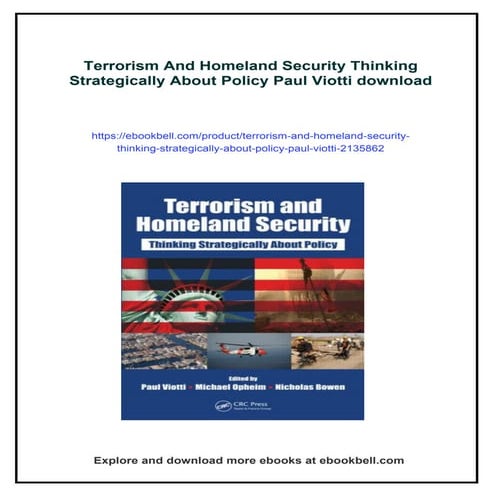 Terrorism And Homeland Security Thinking Strategically About Policy ...