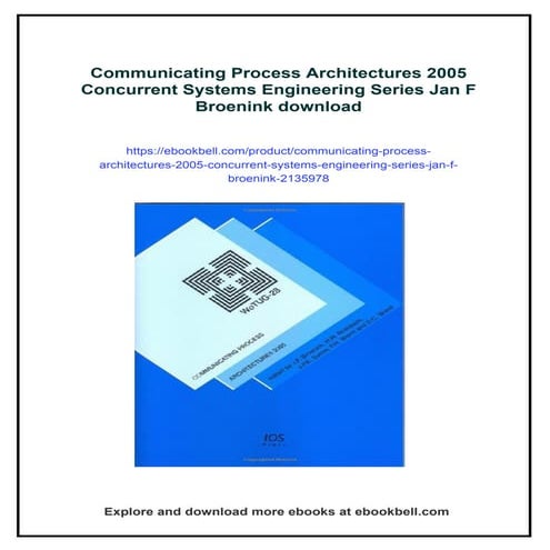 Communicating Process Architectures 2005 Concurrent Systems Engineering Series Jan F Broenink | PDF