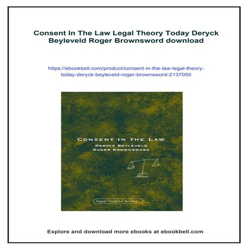 Consent In The Law Legal Theory Today Deryck Beyleveld Roger Brownsword ...