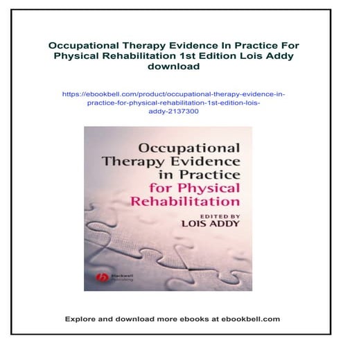 Occupational Therapy Evidence In Practice For Physical Rehabilitation ...
