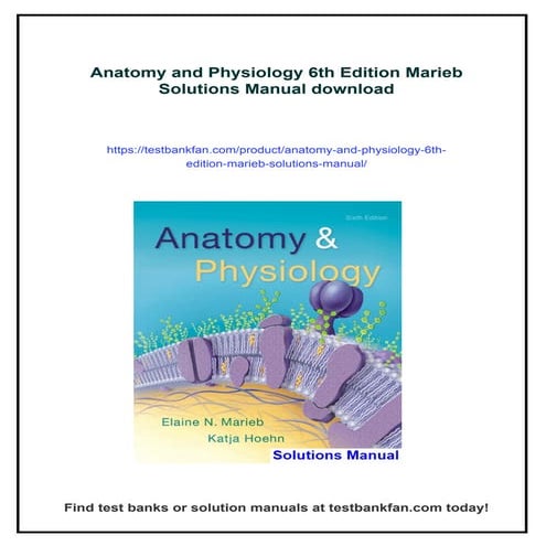 Anatomy and Physiology 6th Edition Marieb Solutions Manual | PDF