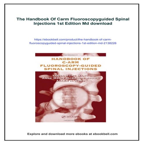The Handbook Of Carm Fluoroscopyguided Spinal Injections 1st Edition Md ...