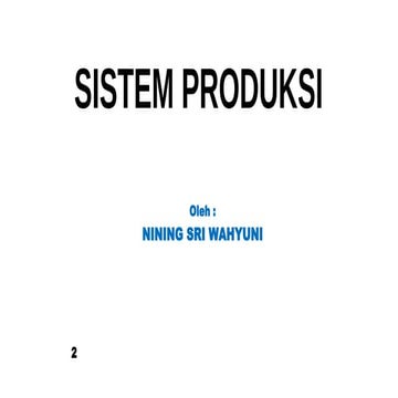 1069__ais.database.model.file.PertemuanFileContent_Sistem_Produksi_2 (1 ...
