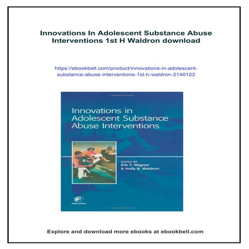 Innovations In Adolescent Substance Abuse Interventions 1st H Waldron | PDF