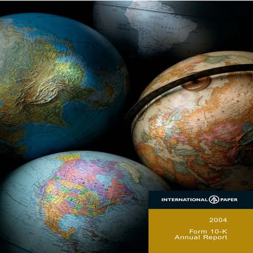 international paper Annual Report on Form 10K 2004 | PDF | Business ...