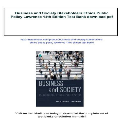 Business and Society Stakeholders Ethics Public Policy Lawrence 14th ...
