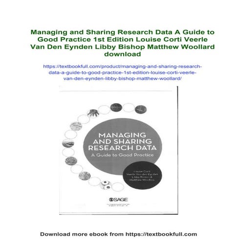 Managing and Sharing Research Data A Guide to Good Practice 1st Edition Louise Corti Veerle Van ...