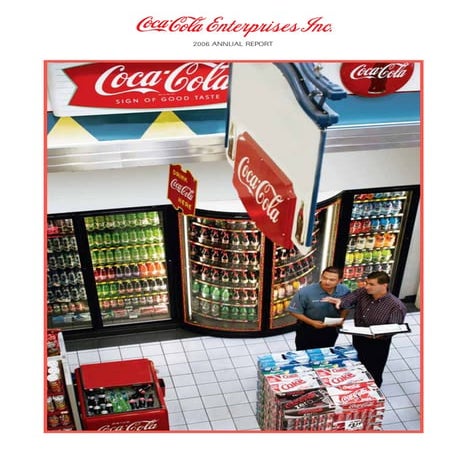 coca cola enterprises annual reports 2006 | PDF