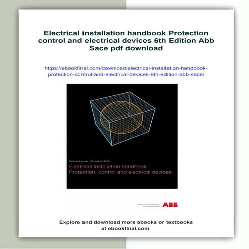 Electrical installation handbook Protection control and electrical devices 6th Edition Abb Sace ...