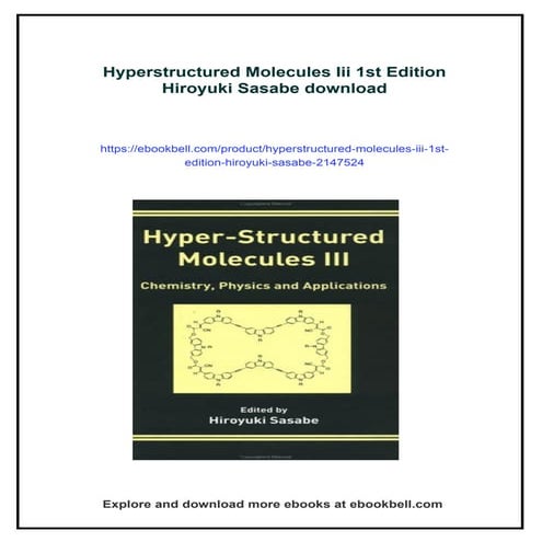 Hyperstructured Molecules Iii 1st Edition Hiroyuki Sasabe | PDF