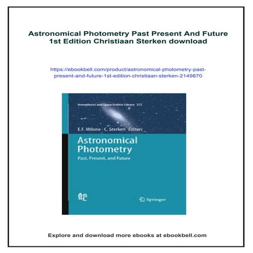 Astronomical Photometry Past Present And Future 1st Edition Christiaan ...