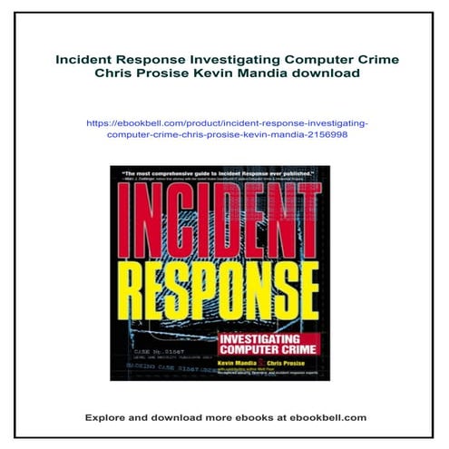 Incident Response Investigating Computer Crime Chris Prosise Kevin ...