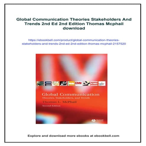Global Communication Theories Stakeholders And Trends 2nd Ed 2nd ...