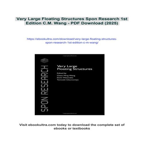 Very Large Floating Structures Spon Research 1st Edition C.M. Wang | PDF