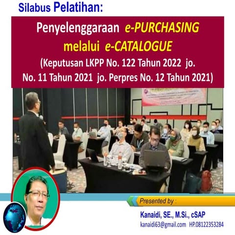 Silabus Pelatihan _"Penyelenggaran e-PURCHASING melalui e-Catalogue ...