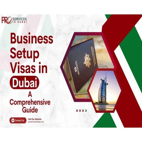 Business Setup Visas in Dubai: A Comprehensive Guide | PDF