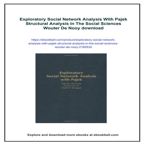 Exploratory Social Network Analysis With Pajek Structural Analysis In ...