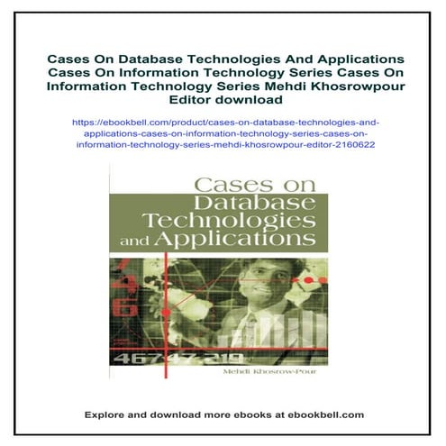 Cases On Database Technologies And Applications Cases On Information ...