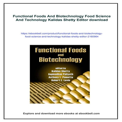 Functional Foods And Biotechnology Food Science And Technology Kalidas ...